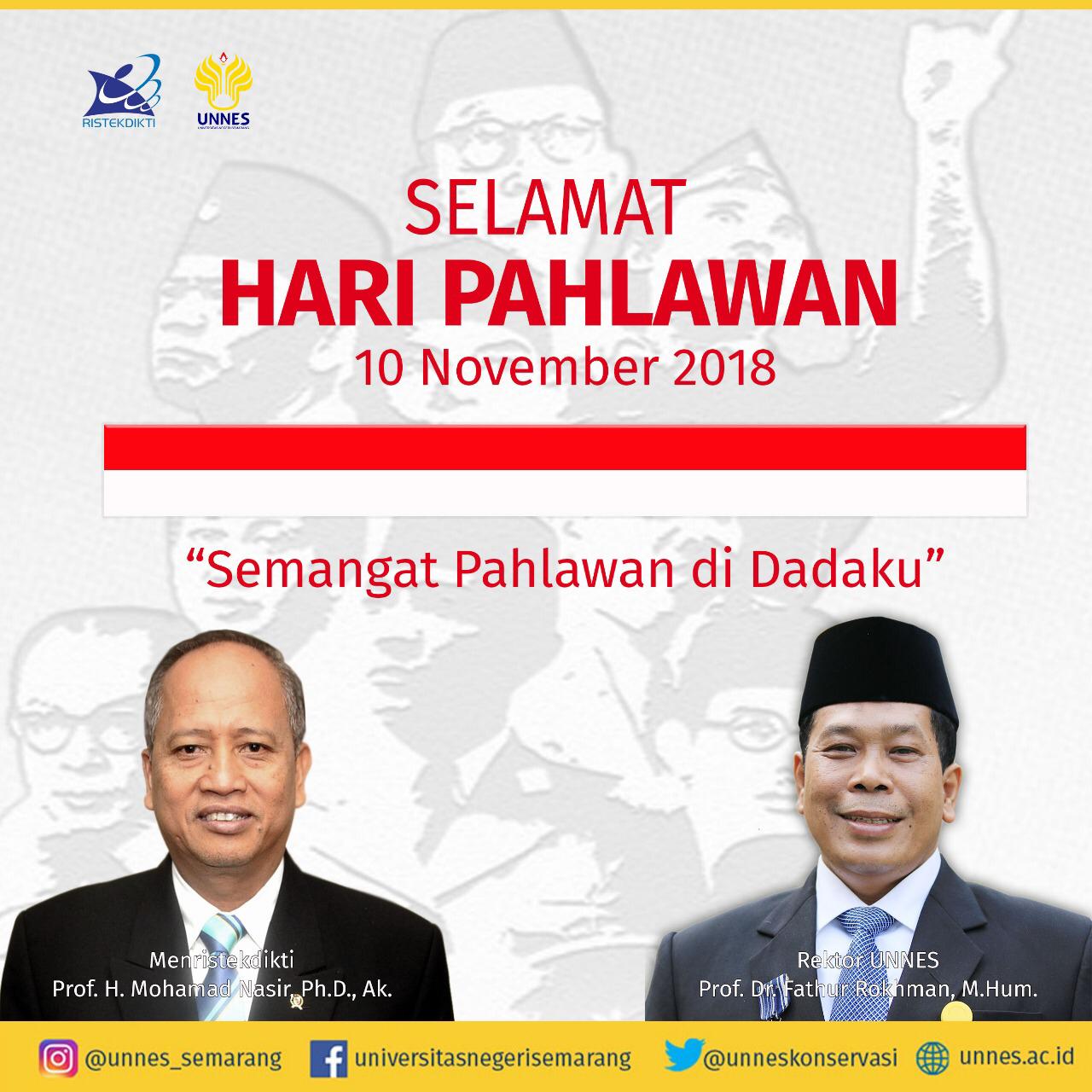 Rektor UNNES: Mari Menjadi Pahlawan untuk Sesama Rektor UNNES: Mari Menjadi Pahlawan untuk Sesama